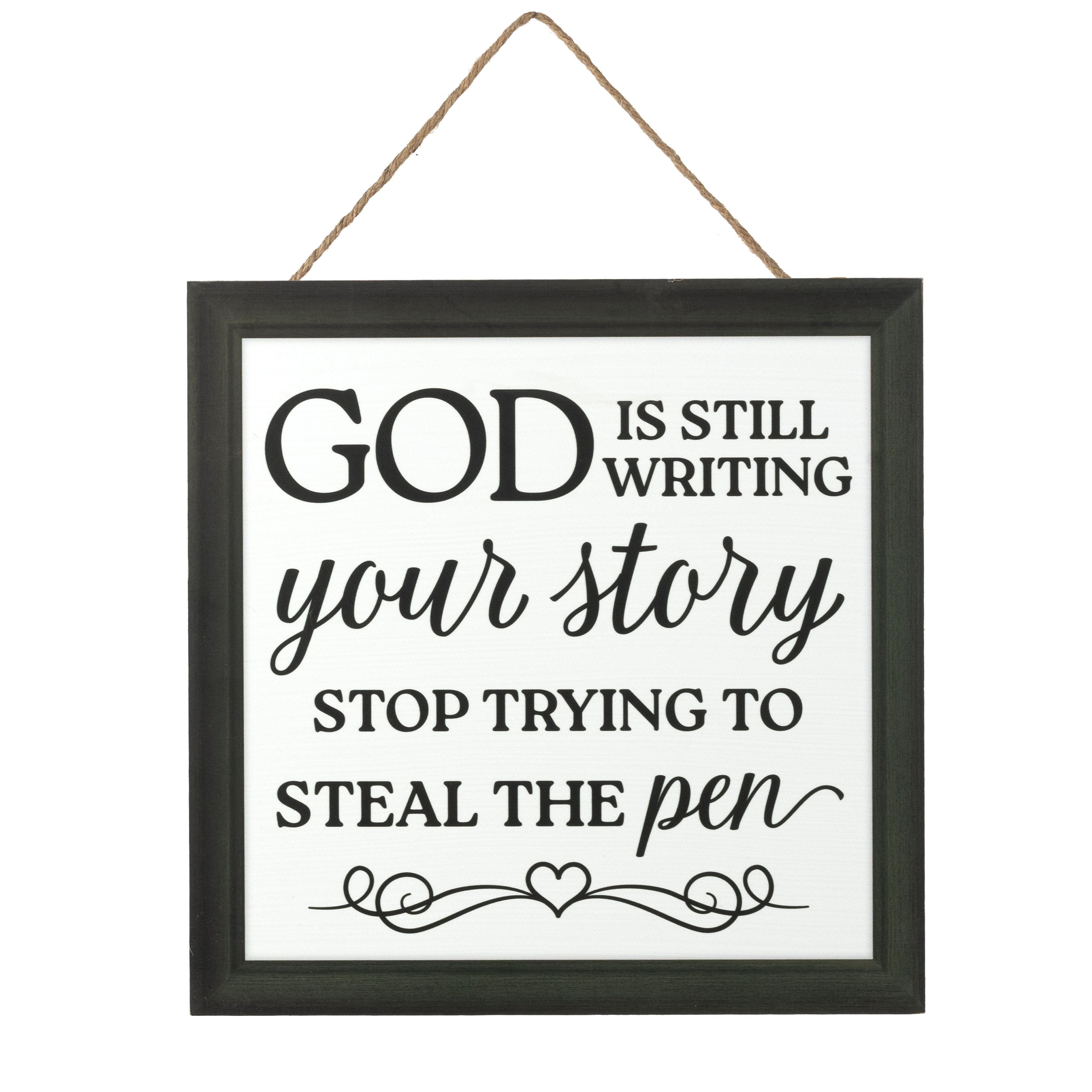 10" Square Wooden Sign: God Writing Your Story