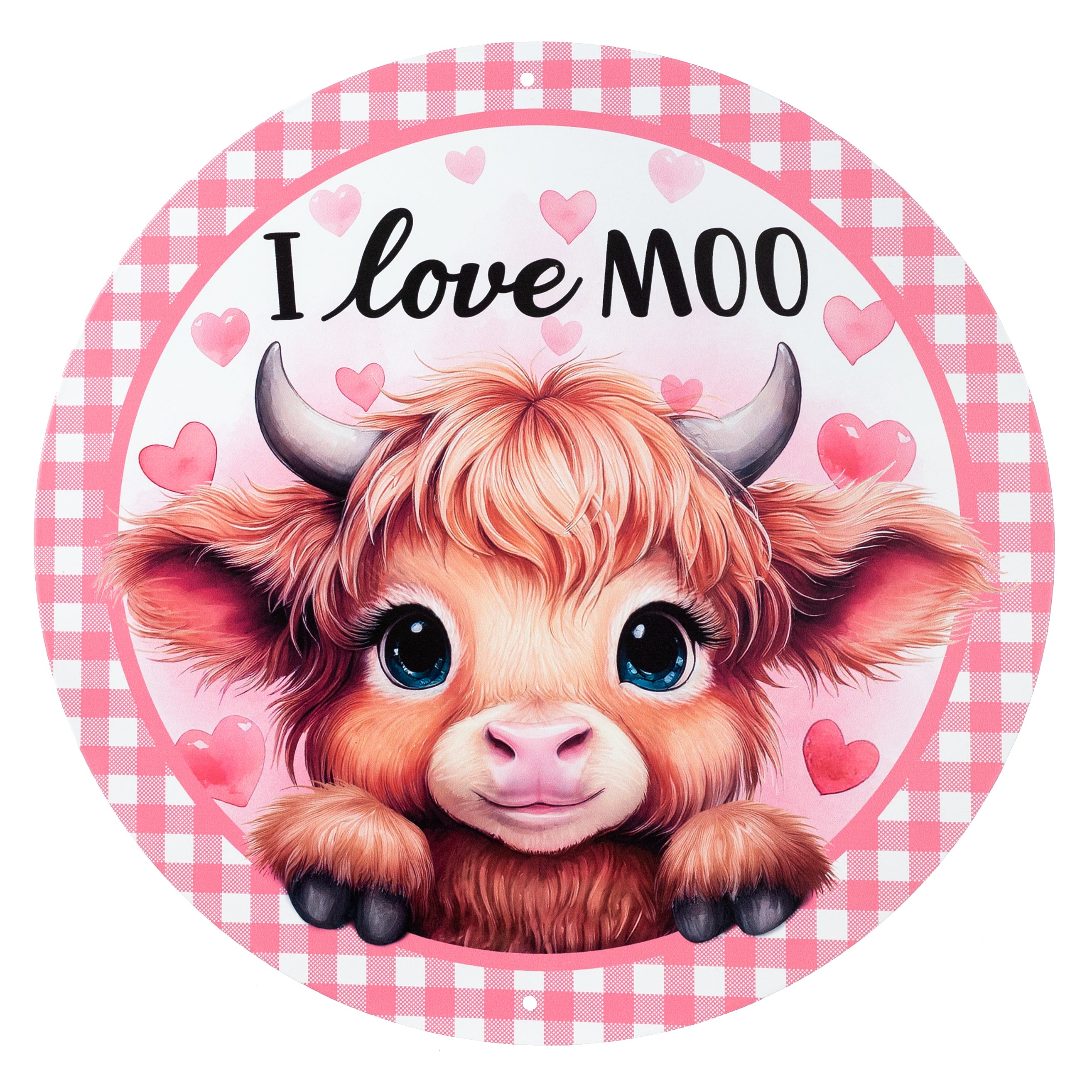 12" Round Metal Sign: I Love Moo Highland Cow