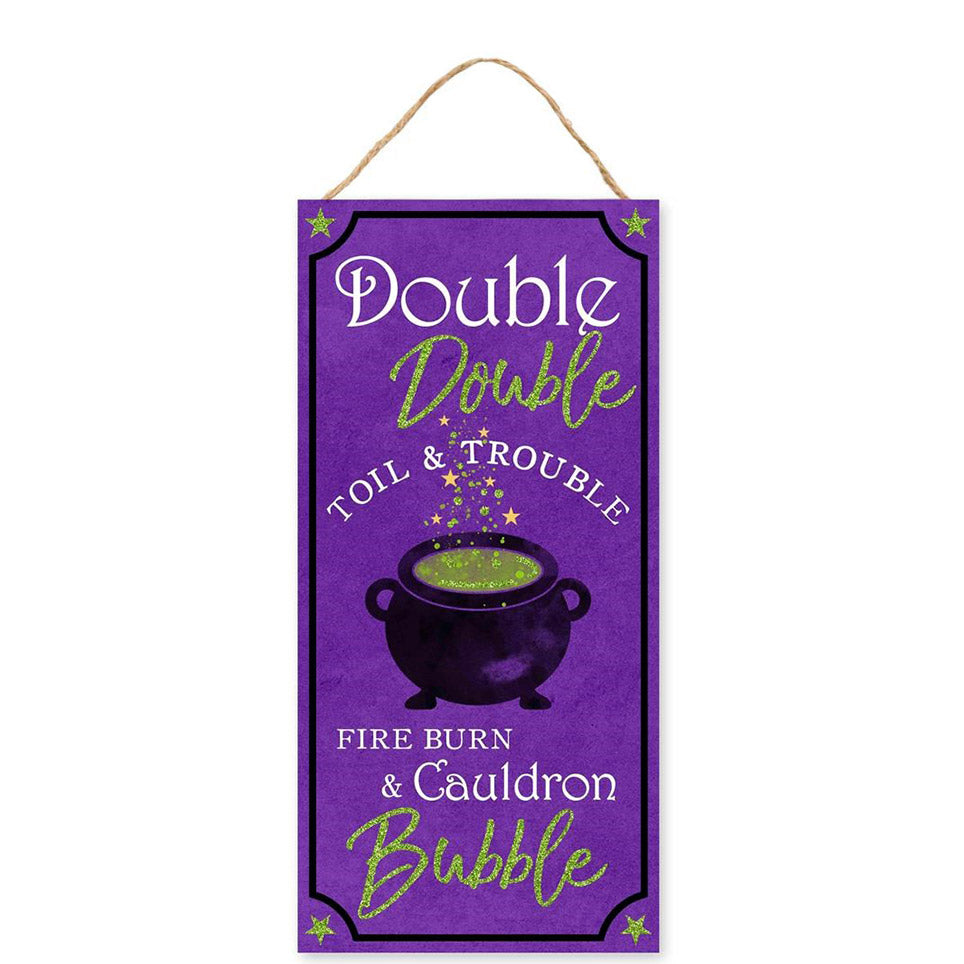 12" Wooden Sign: Double Toil Bubble Cauldron